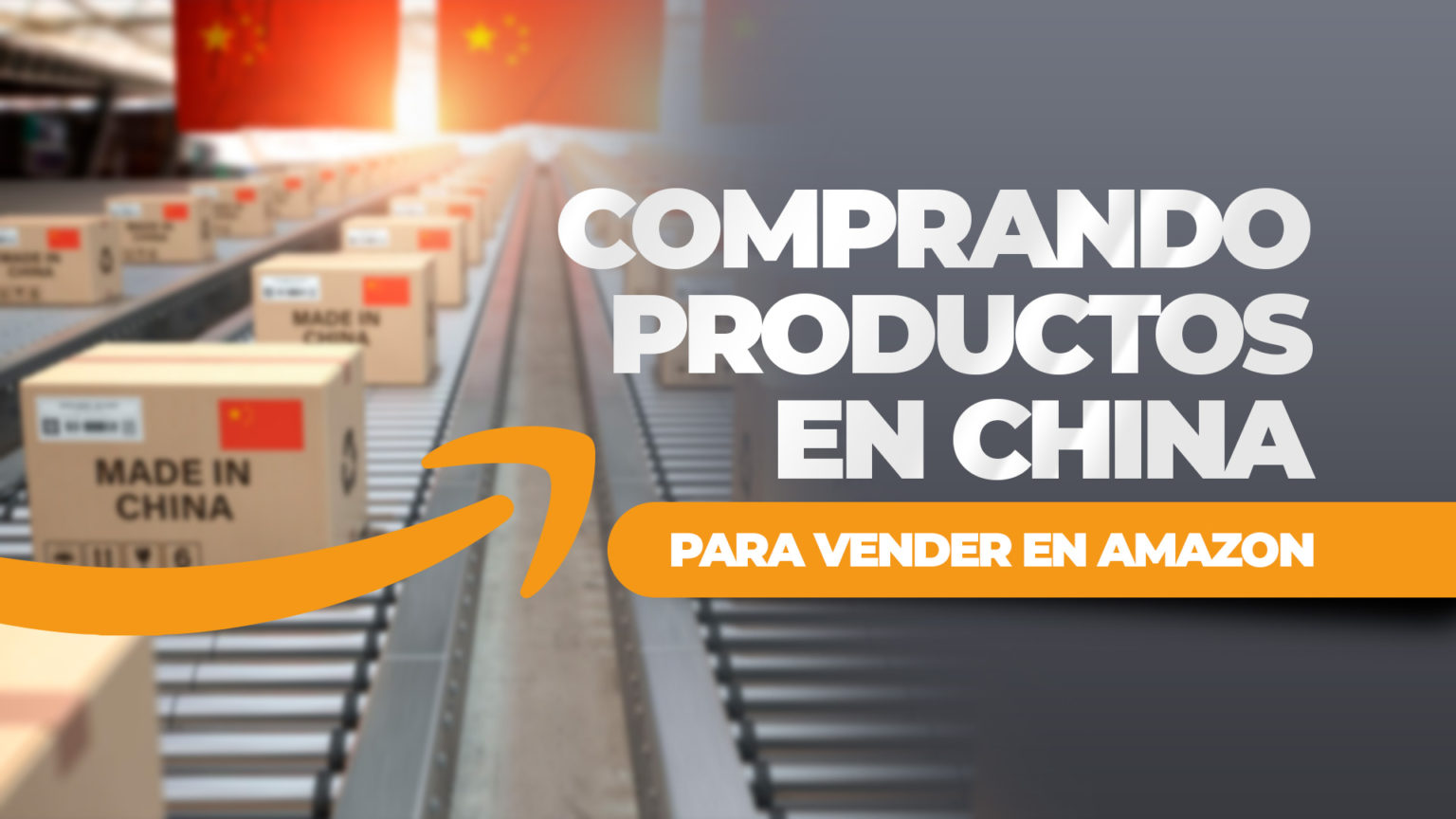 Comprando productos en CHINA para vender en Amazon