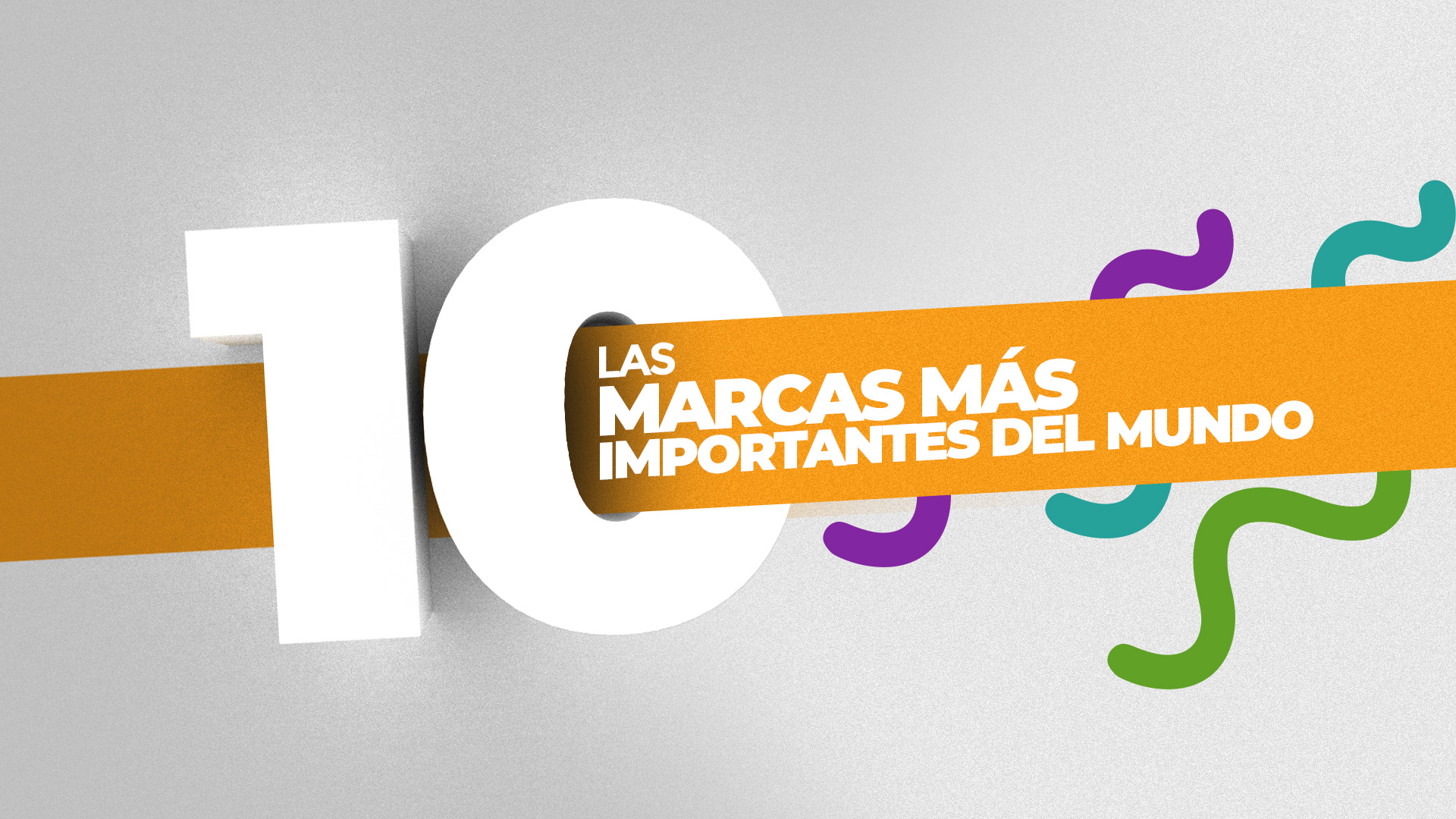 Las 10 Marcas mas importantes del mundo